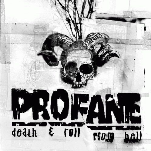 The Profane Death & Roll From Hell (Demo)- Spirit of Metal Webzine (en)