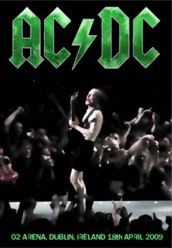 AC-DC 02 Arena, Dublin, Ireland 18th April 2009 (DVD) (Bootleg)- Spirit ...