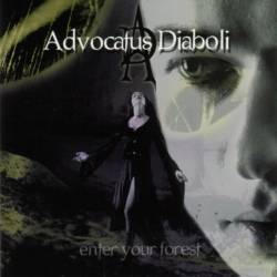 Advocatus Diaboli (GER) Enter Your Forest (Album)- Spirit of Metal ...