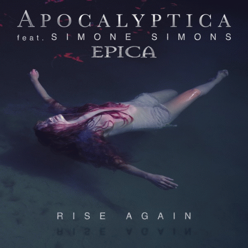 Apocalyptica Rise Again (ft. Simone Simons) (Single)- Spirit of Metal ...