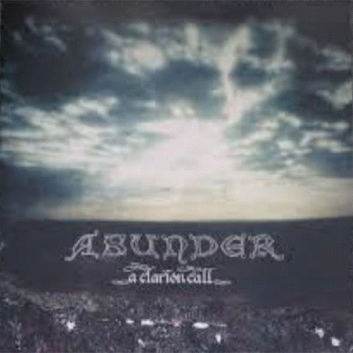 Asunder (USA) A Clarion Call (Album)- Spirit of Metal Webzine (fr)