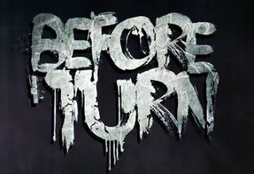 Before I Turn - discography, line-up, biography, interviews, photos