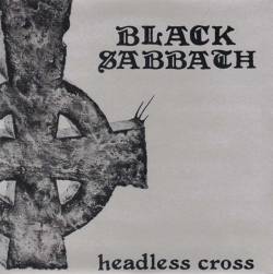 Black Sabbath Headless Cross (Single) (Single)- Spirit of Metal Webzine ...