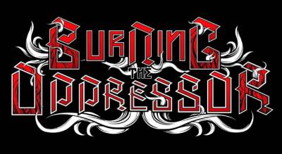 Burning The Oppressor - discography, line-up, biography, interviews, photos
