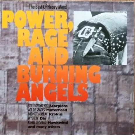 Compilations Power, Rage and Burning Angels (the Best of Heavy Metal ...