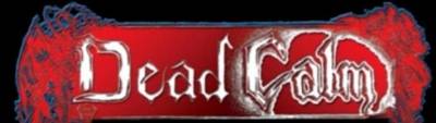 Dead Calm - discography, line-up, biography, interviews, photos
