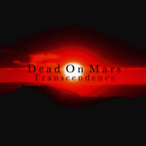 Dead On Mars Transcendence (Album)- Spirit of Metal Webzine (en)