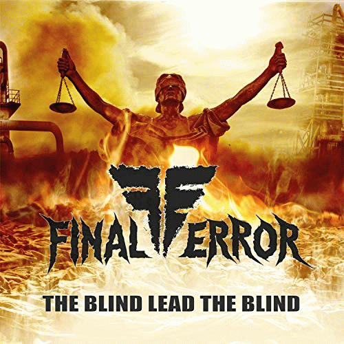 Final Error The Blind Lead The Blind (Album)- Spirit of Metal Webzine (en)