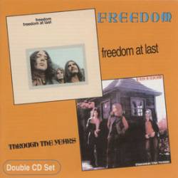 Freedom (UK) Freedom at Last - Through the Years (Compilation)- Spirit ...