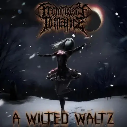 From Misery To Malice A Wilted Waltz (Single)- Spirit of Metal Webzine (fr)