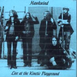 Hawkwind Live at the Kinetic Playground (Bootleg)- Spirit of Metal ...