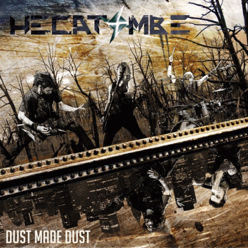 Hecatombe (BRA) Dust Made Dust (EP)- Spirit of Metal Webzine (es)