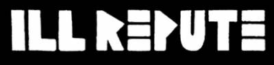 Ill Repute - discography, line-up, biography, interviews, photos