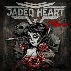 Jaded Heart - discography, line-up, biography, interviews, photos