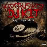 Kidcrusher DJ Kit (Spin This Shit) (EP)- Spirit of Metal Webzine (en)