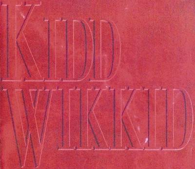 Kidd Wikkid - discography, line-up, biography, interviews, photos