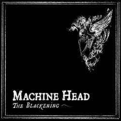 Machine Head (USA) The Blackening (Album)- Spirit of Metal Webzine (en)