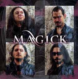 Magick - discography, line-up, biography, interviews, photos