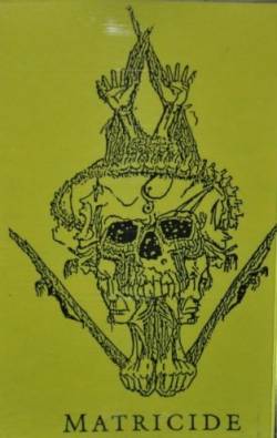Matricide (USA-2) - discography, line-up, biography, interviews, photos
