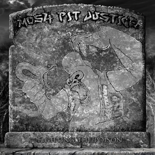 Mosh Pit Justice Fighting the Poison (Album)- Spirit of Metal Webzine (fr)