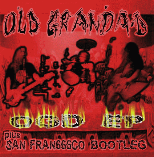 Old Grandad OGD EP-San Fran666co Bootleg (Compilation)- Spirit of Metal ...