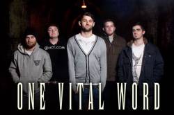 One Vital Word - discography, line-up, biography, interviews, photos