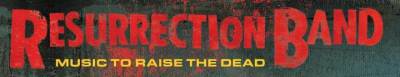Resurrection Band - discography, line-up, biography, interviews, photos