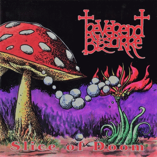 Reverend Bizarre - discographie complète