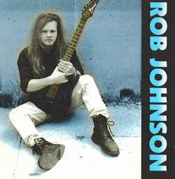 Rob Johnson - discography, line-up, biography, interviews, photos