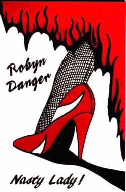 Robyn Danger Nasty Lady (Cassette)- Spirit of Metal Webzine (de)