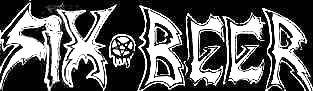 Six Beer - discography, line-up, biography, interviews, photos