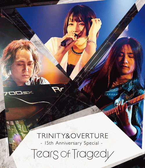 Tears Of Tragedy Trinity & Overture 15th Anniversary Special (Video ...