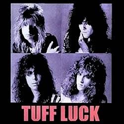 Tuff Luck - discography, line-up, biography, interviews, photos
